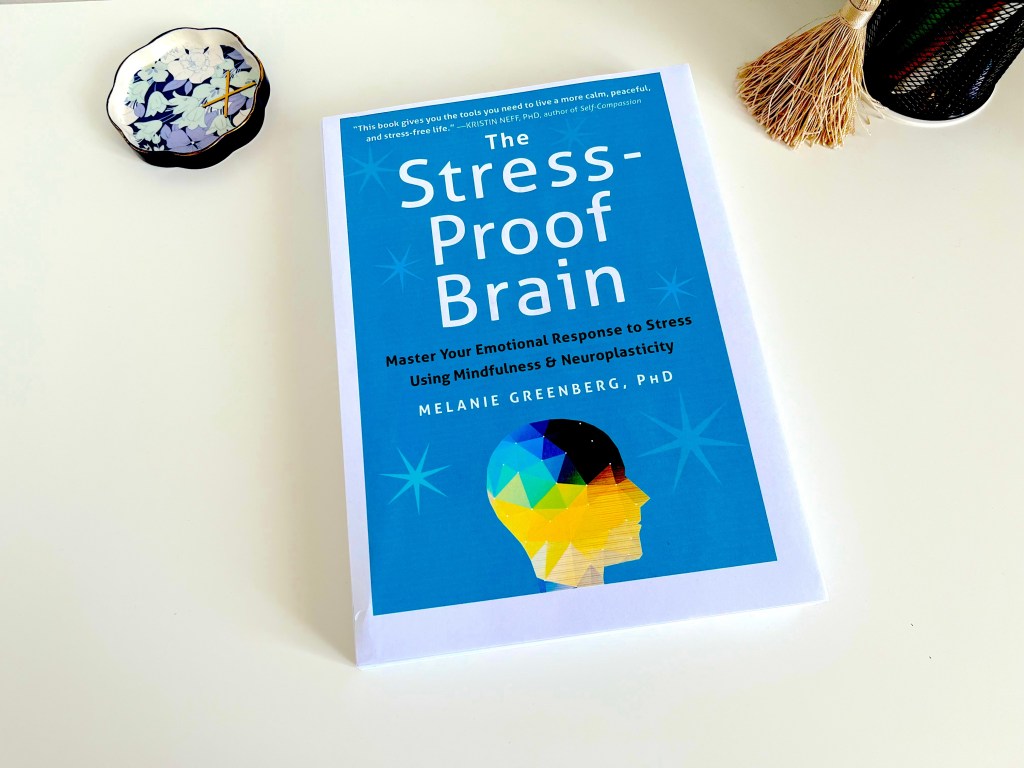 The Stress-Proof Brain: 10 Ways to Build Resilience After Being ...